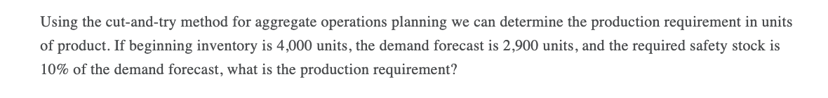 Solved Using the cut-and-try method for aggregate operations | Chegg.com