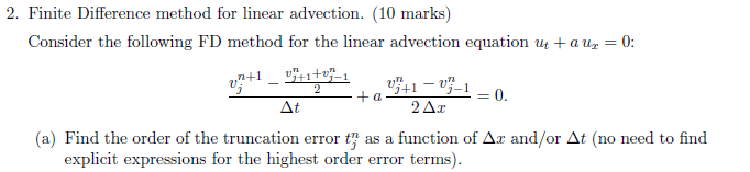 Solved 2. Finite Difference method for linear advection. (10 | Chegg.com