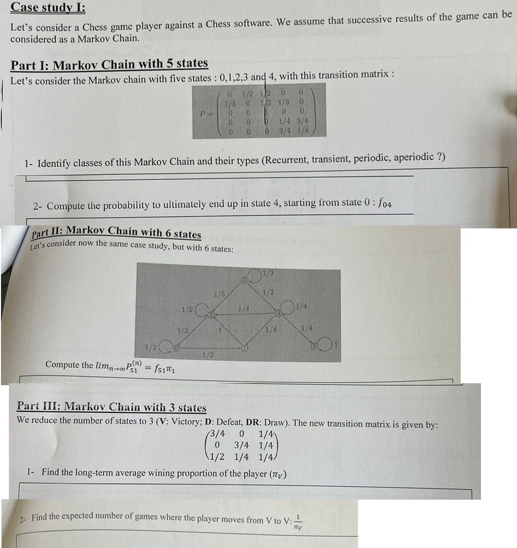 Solved Case study I: Let's consider a Chess game player | Chegg.com