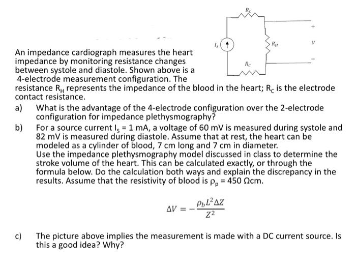 Solved Ry An impedance cardiograph measures the heart | Chegg.com