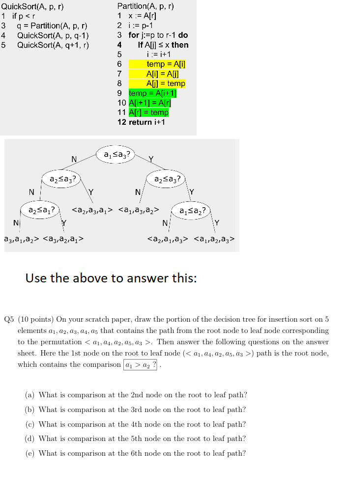 Solved Use the above to answer this: Q5 (10 points) On your | Chegg.com