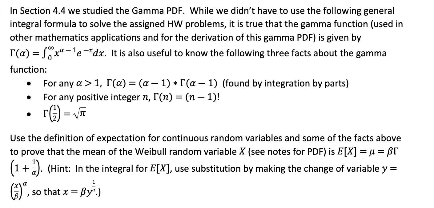 Solved In Section 4.4 we studied the Gamma PDF. While we | Chegg.com