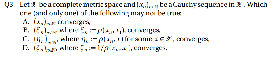 Solved 23. Let X be a complete metric space and (xn)n∈N be a | Chegg.com