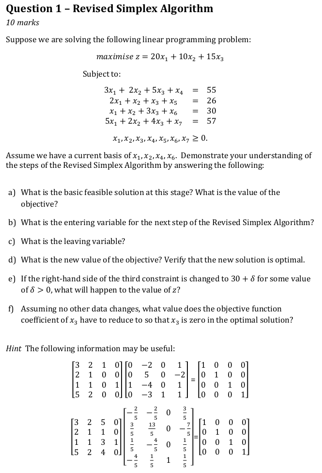 Question 1 - Revised Simplex Algorithm 10 marks | Chegg.com