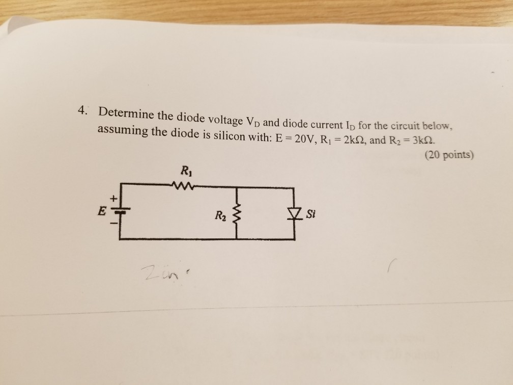 Solved 4. Determine the diode voltage Vp and diode current | Chegg.com