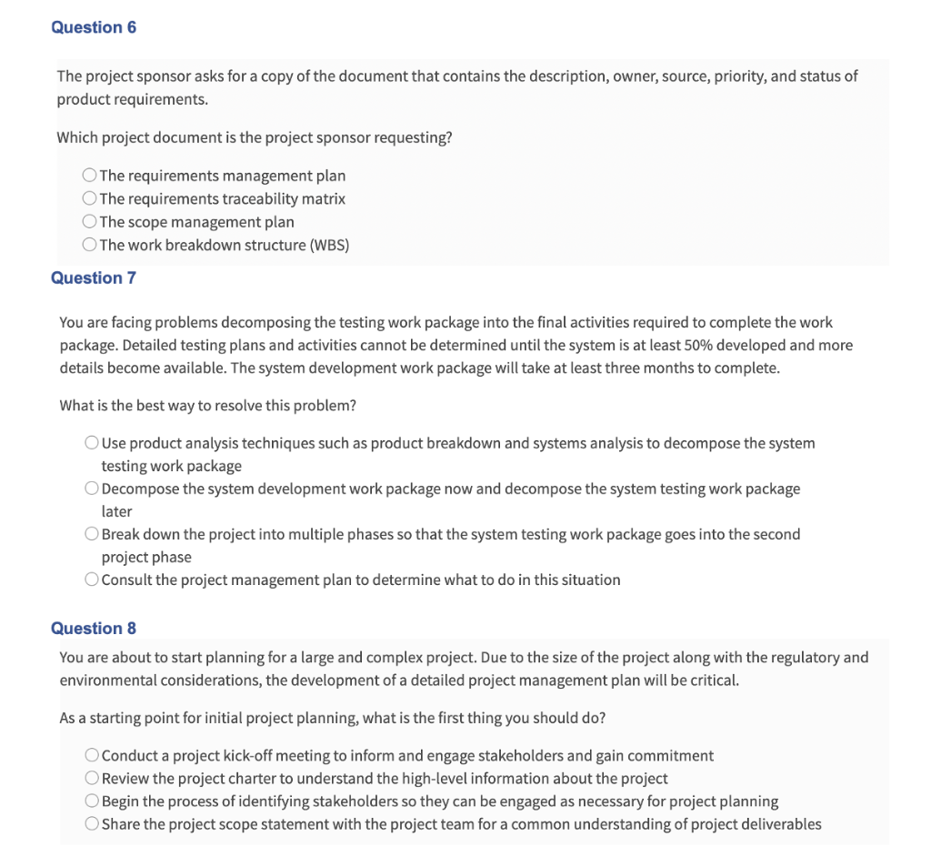 Solved Question 6 The project sponsor asks for a copy of the | Chegg.com