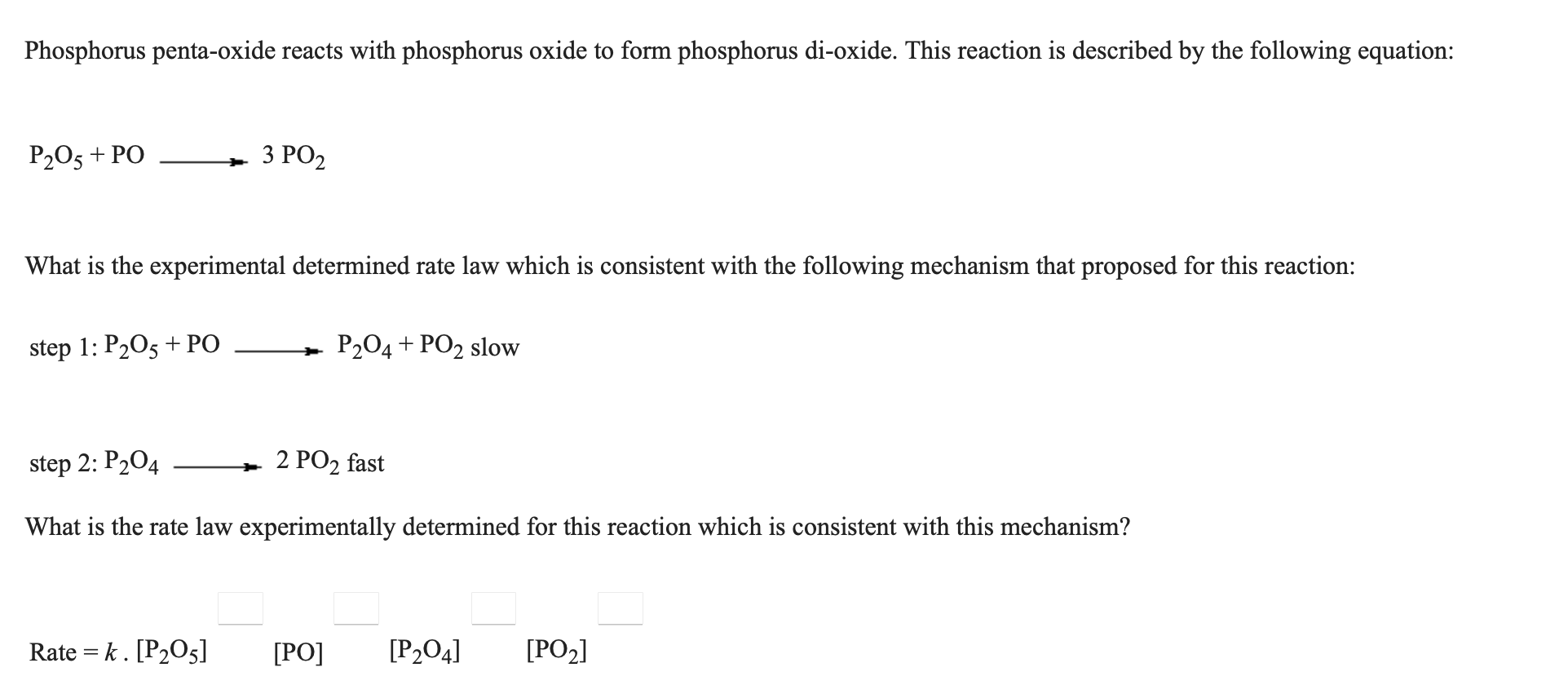Solved Phosphorus penta-oxide reacts with phosphorus oxide | Chegg.com