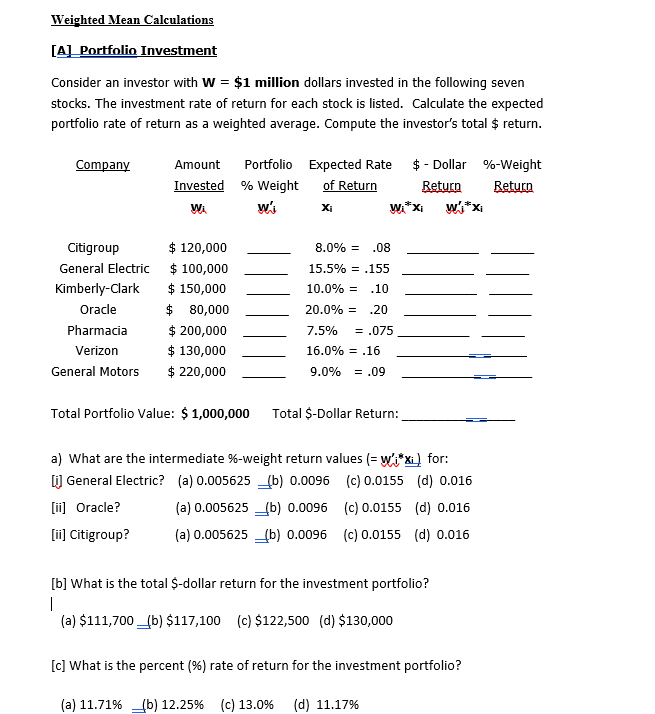 Solved Weighted Mean Calculations [A] Portfolio Investment | Chegg.com