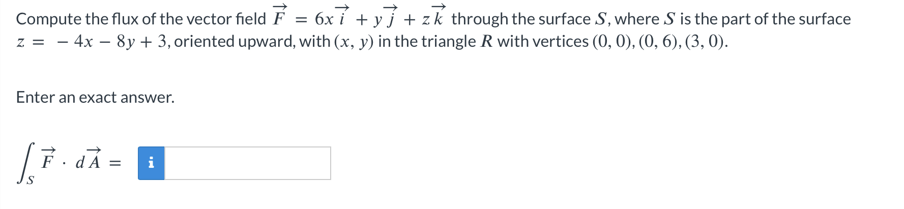 Solved Compute the flux of the vector field | Chegg.com