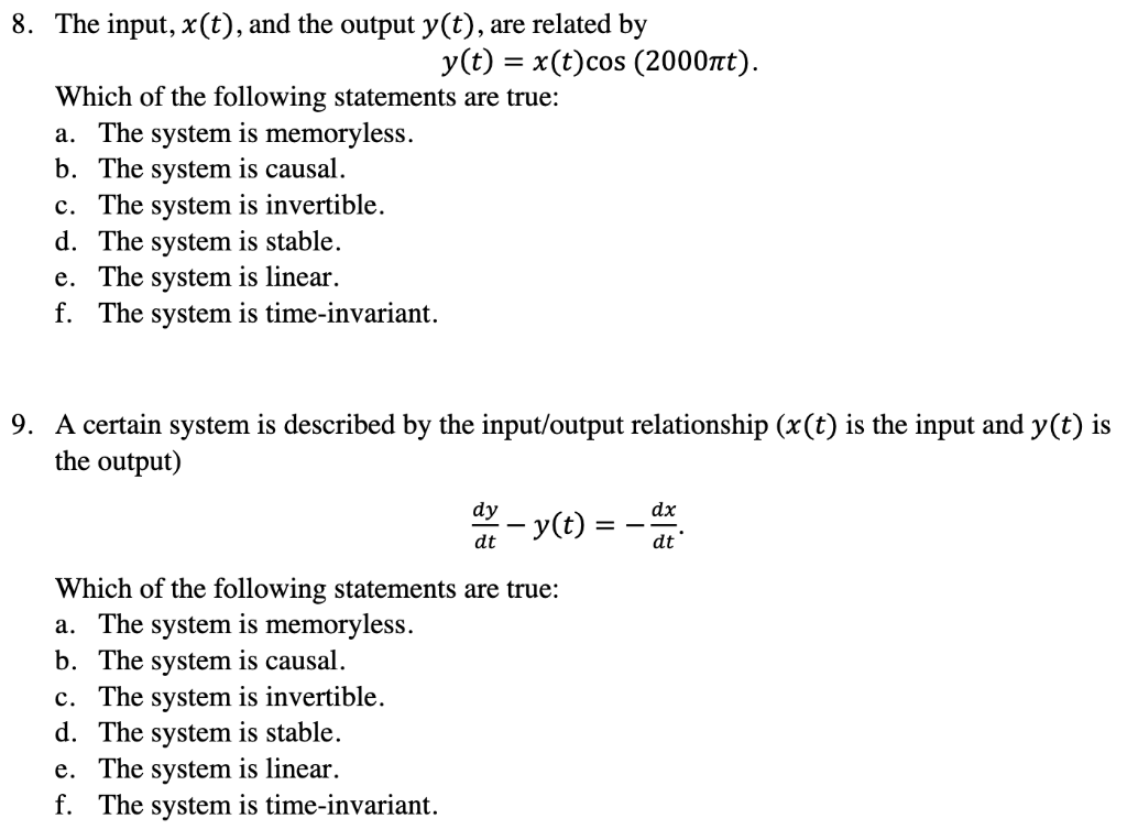 Solved 8 The Input X T And The Output Y T Are Related