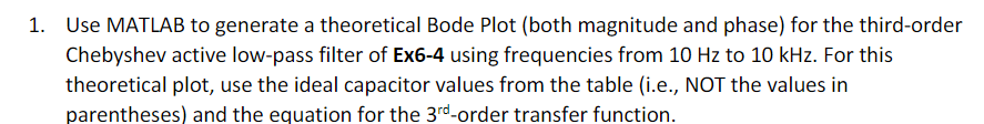 1 Use Matlab To Generate A Theoretical Bode Plot