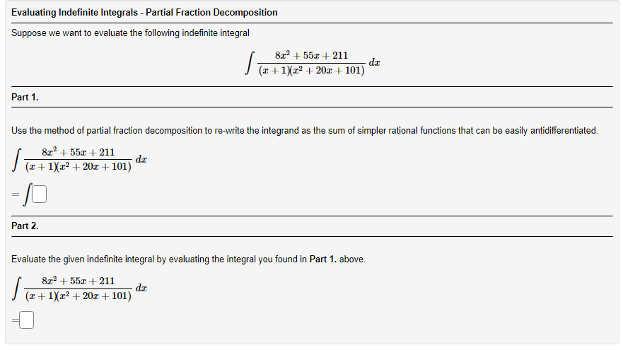 Solved Evaluating Indefinite Integrals - Partial Fraction | Chegg.com