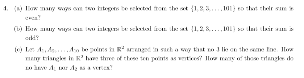 Solved 4. (a) How many ways can two integers be selected | Chegg.com