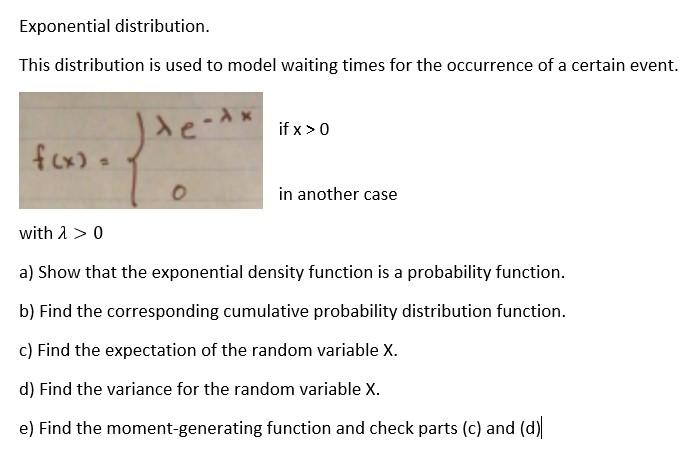 Solved Exponential distribution. This distribution is used | Chegg.com