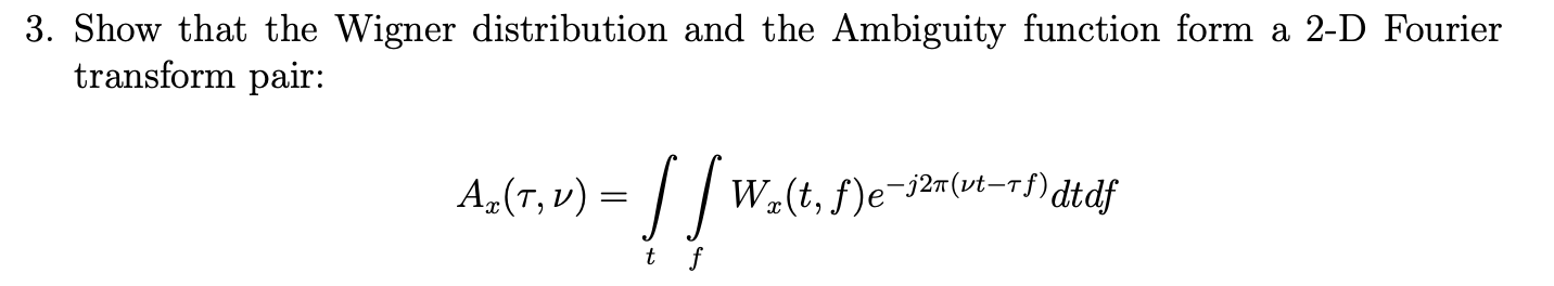 3 Show That The Wigner Distribution And The