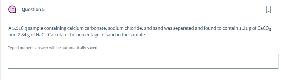 Solved and 2.84 g of NaCl. Calculate the percentage of sand | Chegg.com
