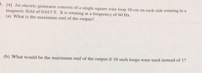Solved . 14] An electric generator consists of a single | Chegg.com