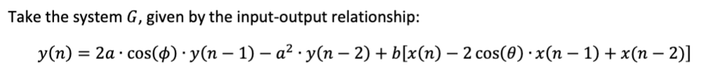 Solved Take the system G, given by the input-output | Chegg.com