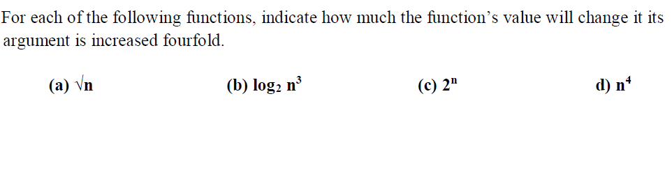Solved For each of the following functions, indicate how | Chegg.com