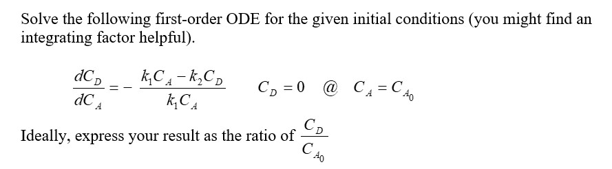 Solved Solve the following first-order ODE for the given | Chegg.com