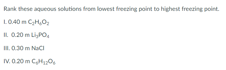 Solved Rank these aqueous solutions from lowest freezing | Chegg.com