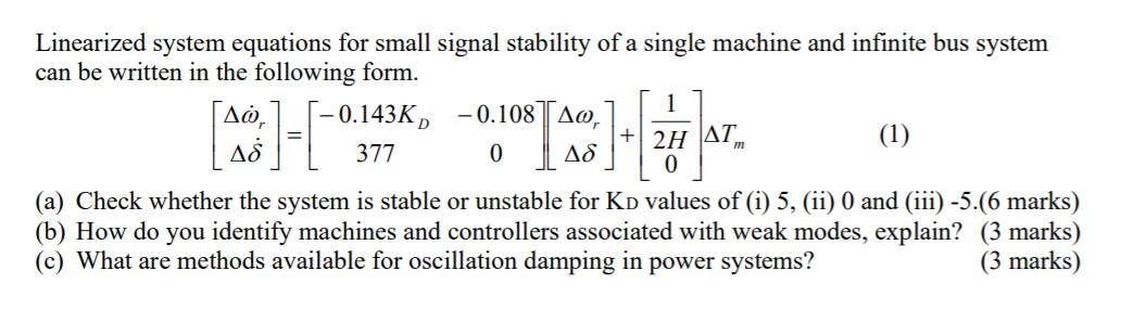 Solved Linearized system equations for small signal | Chegg.com