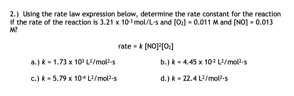 Solved 2.) Using the rate law expression below, determine | Chegg.com