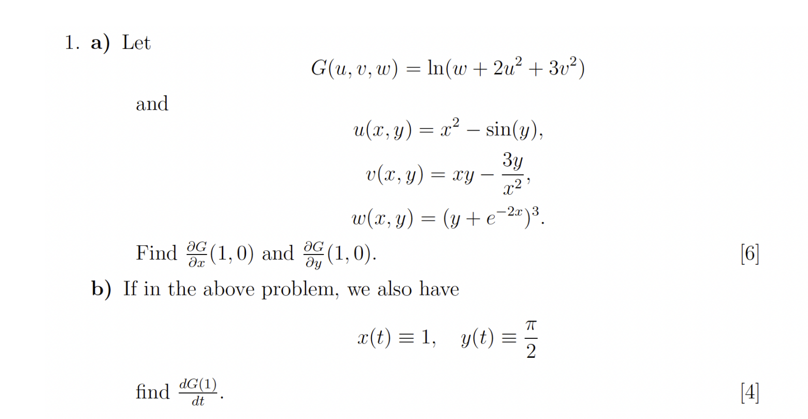 Solved 1. a) Let G(u,v,w)=ln(w+2u2+3v2) and | Chegg.com