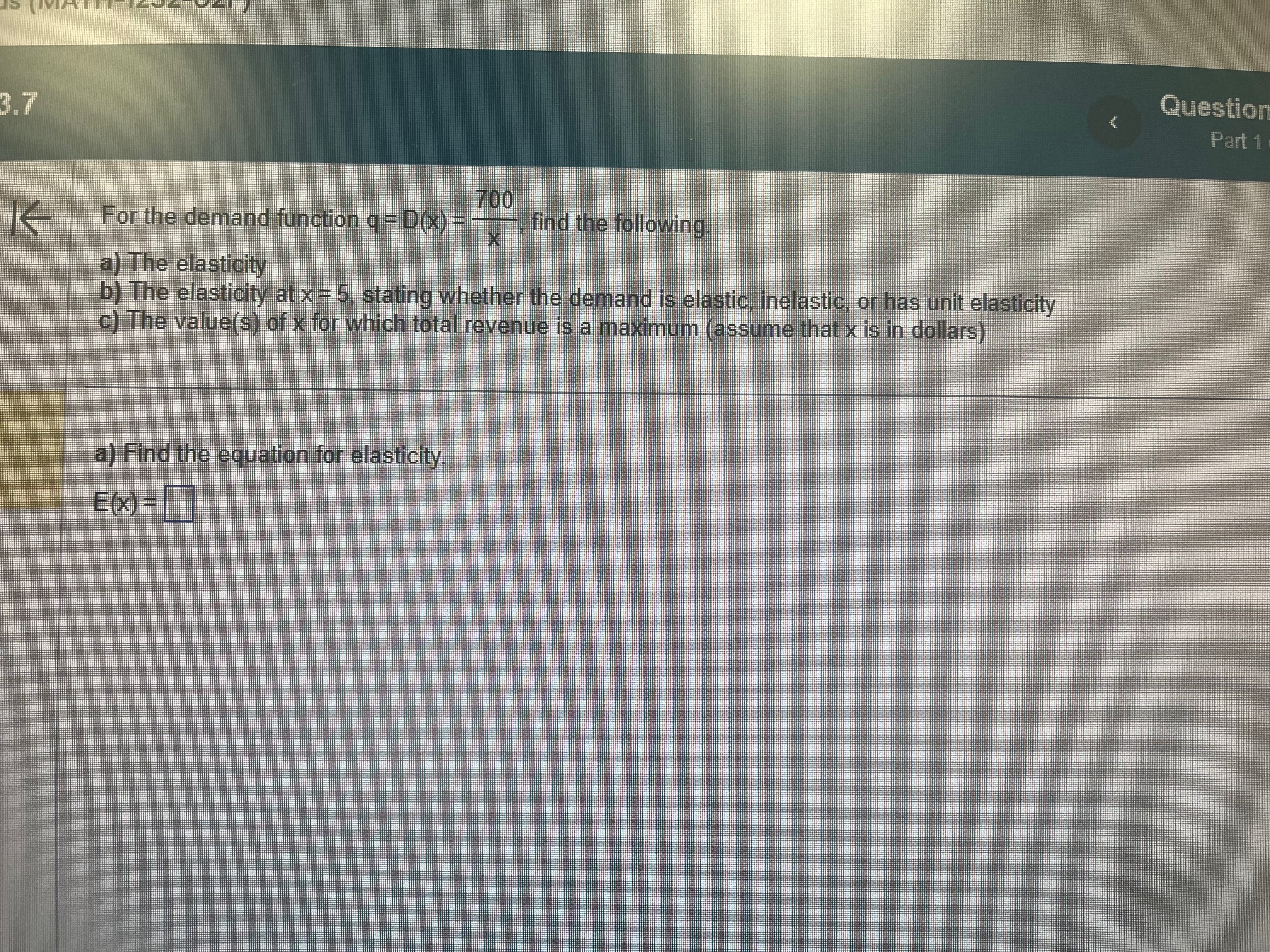 Solved For the demand function q=D(x)=700x, ﻿find the | Chegg.com