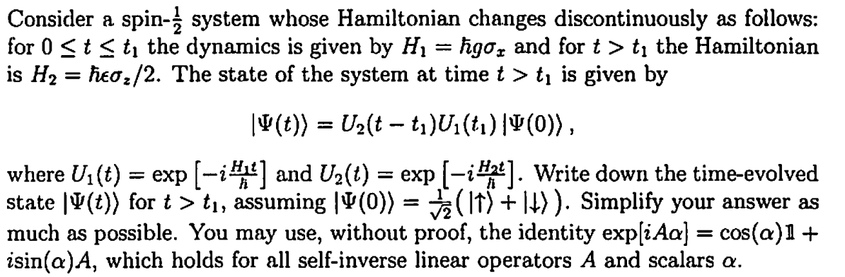 Solved Consider a spin-ż system whose Hamiltonian changes | Chegg.com