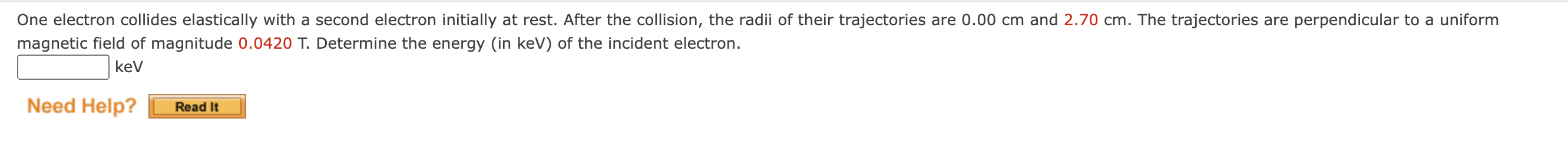 Solved One Electron Collides Elastically With A Second