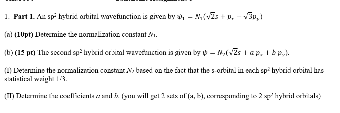 Solved 1. Part 1. An sp2 hybrid orbital wavefunction is | Chegg.com