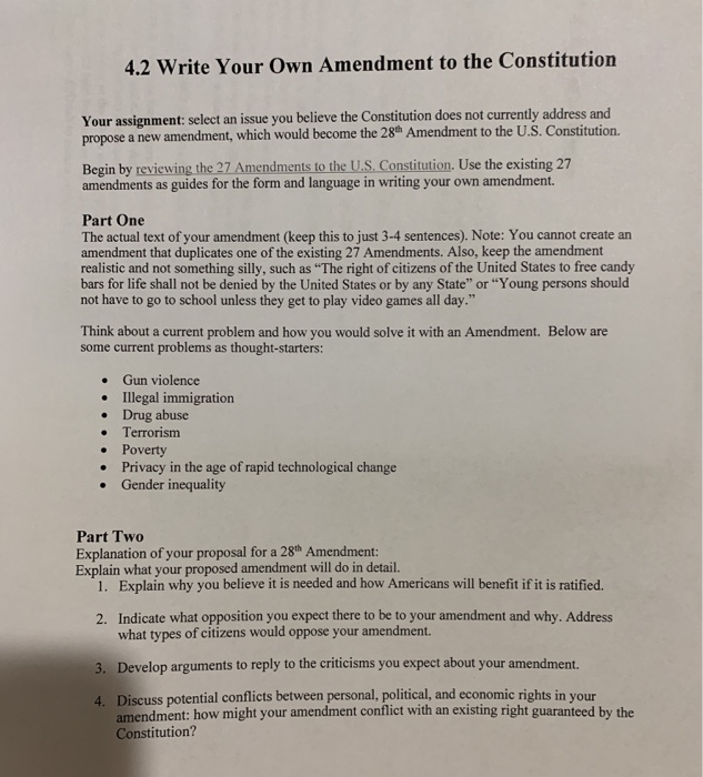 Solved 4.2 Write Your Own Amendment to the Constitution Your | Chegg.com