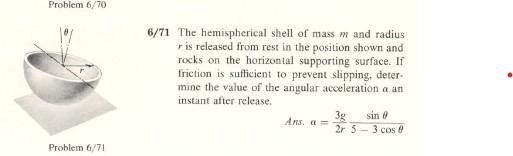 Solved Problem 6/70 . 6/71 The hemispherical shell of mass m | Chegg.com