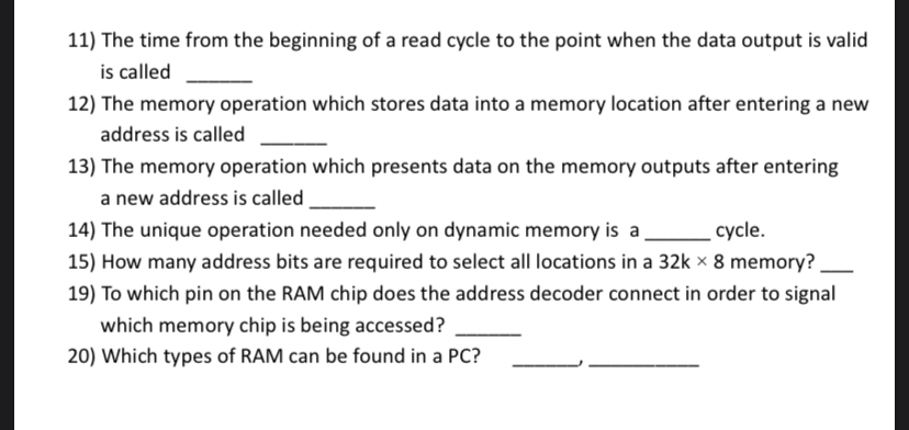 11) The time from the beginning of a read cycle to | Chegg.com