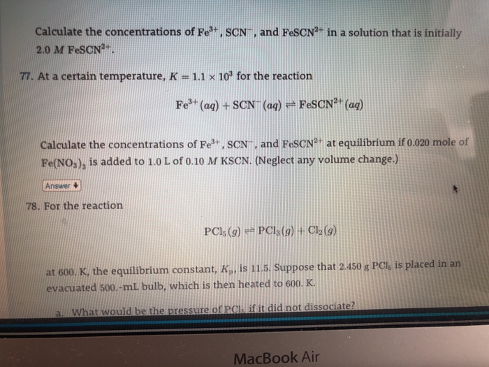 Solved Calculate the concentrations of Fe, SCN" , and FeSCN | Chegg.com