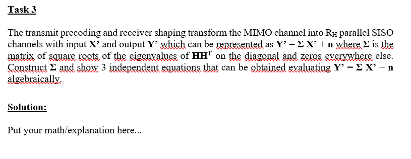 Solved Task 3?The transmit precoding and receiver shaping | Chegg.com