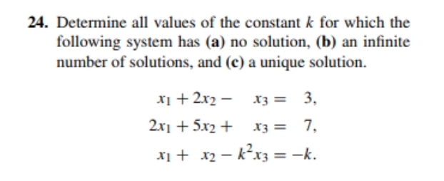 Solved 24. Determine all values of the constant k for which | Chegg.com