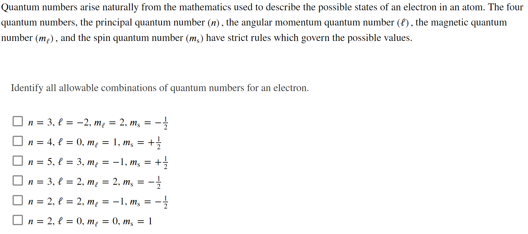 Solved Quantum numbers arise naturally from the mathematics | Chegg.com