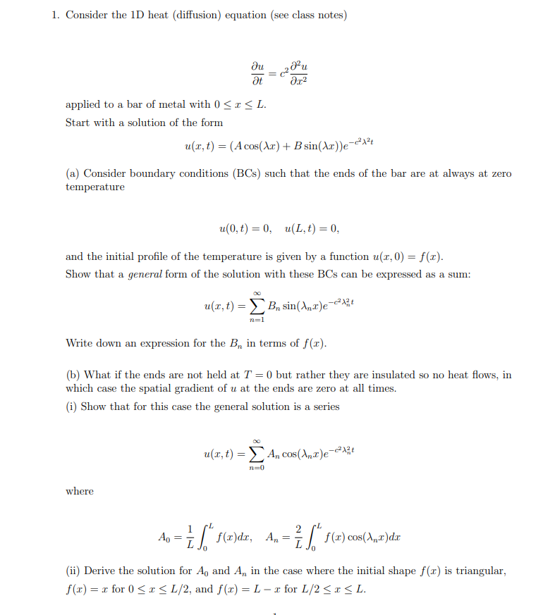 Solved 1. Consider the 1D heat (diffusion) equation (see | Chegg.com