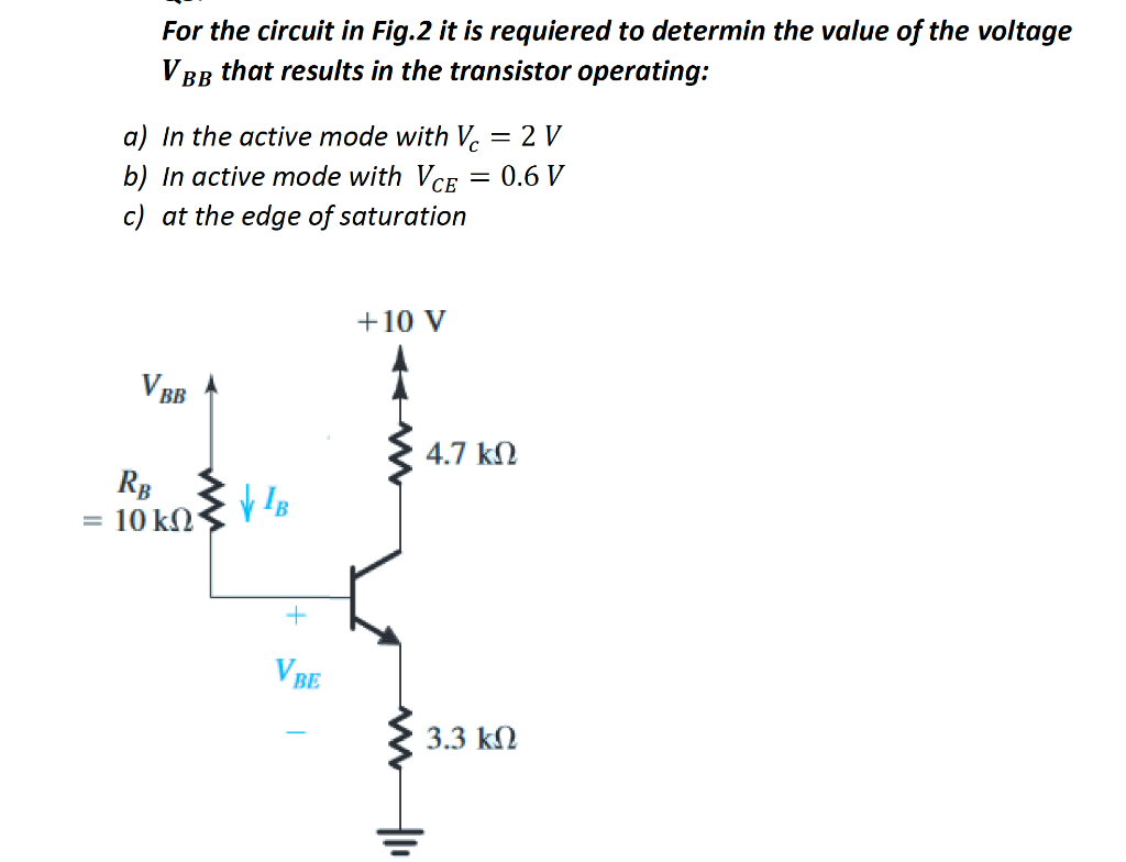 Solved For the circuit in Fig. 2 it is requiered to determin | Chegg.com