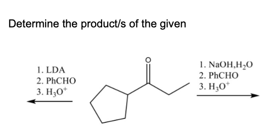Solved Determine the product/s of the given 1. LDA 2. PhCHO | Chegg.com