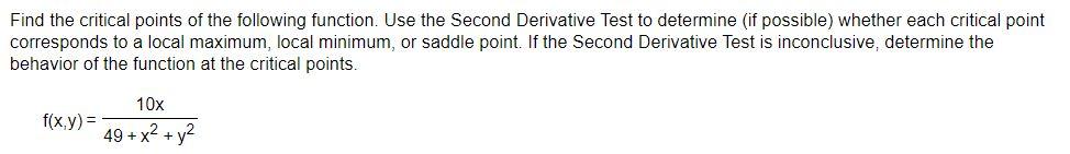 Solved Find the critical points of the following function. | Chegg.com