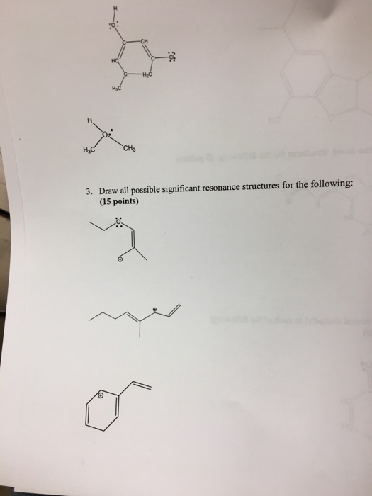 Solved CH3 3. Draw all possible significant resonance | Chegg.com