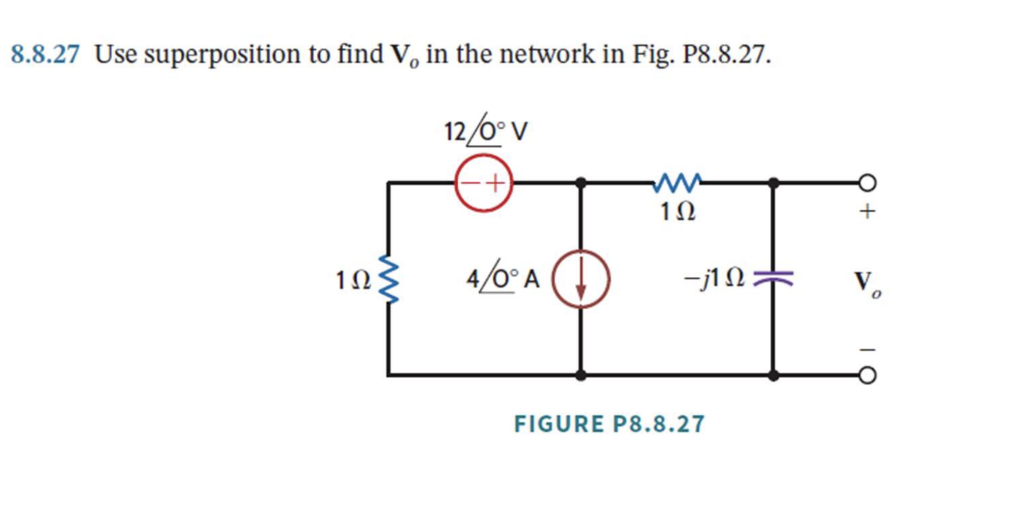 Solved 8.8.27 Use superposition to find Vo in the network in | Chegg.com