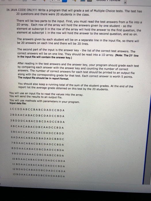 Solved IN JAVA CODE ONLY!!I Write a program that will grade | Chegg.com