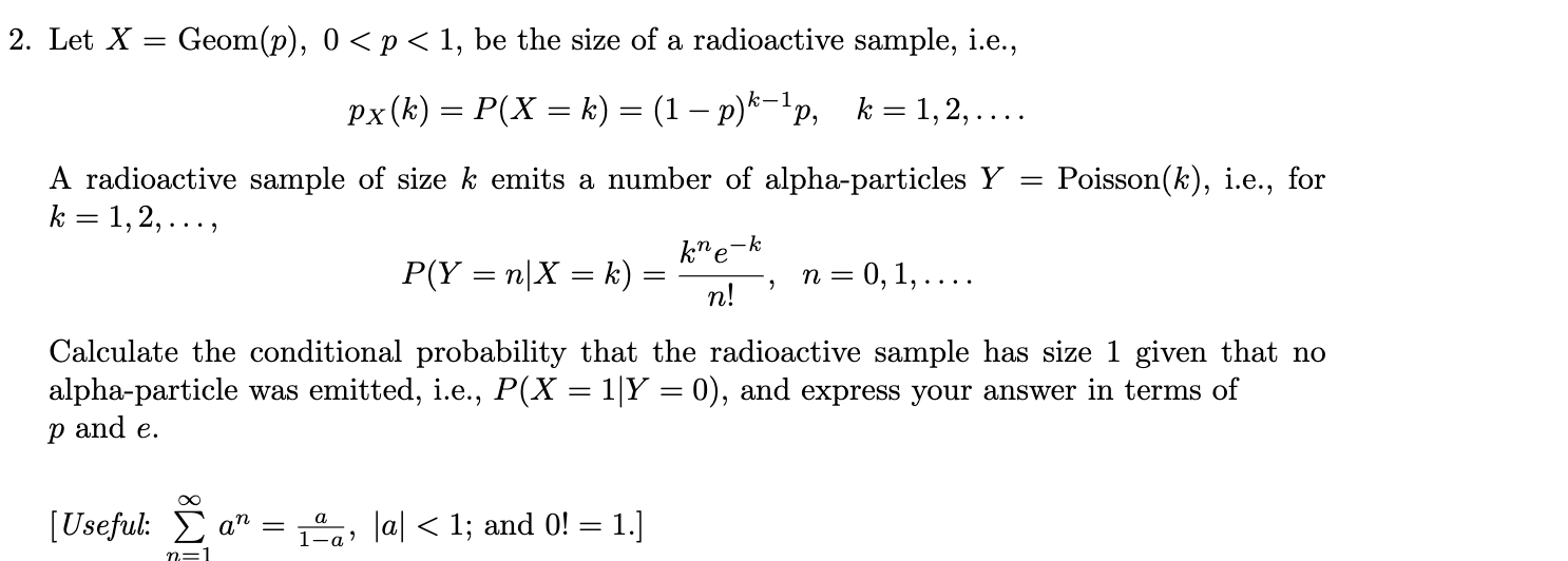 Solved Let X=Geom(p),0 | Chegg.com