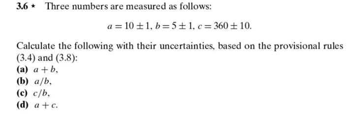 Solved 3.6*** ﻿Three numbers are measured as | Chegg.com