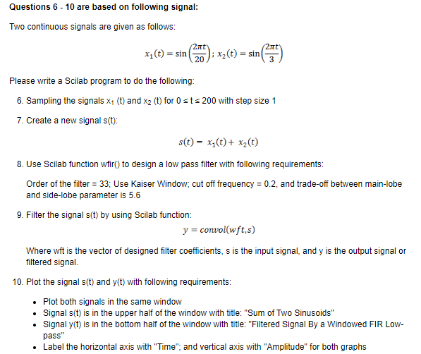 Solved Questions 6 - 10 are based on following signal: Two | Chegg.com