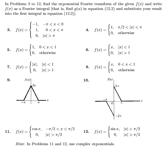 Solved In Problems 3 to 12, find the exponential Fourier | Chegg.com